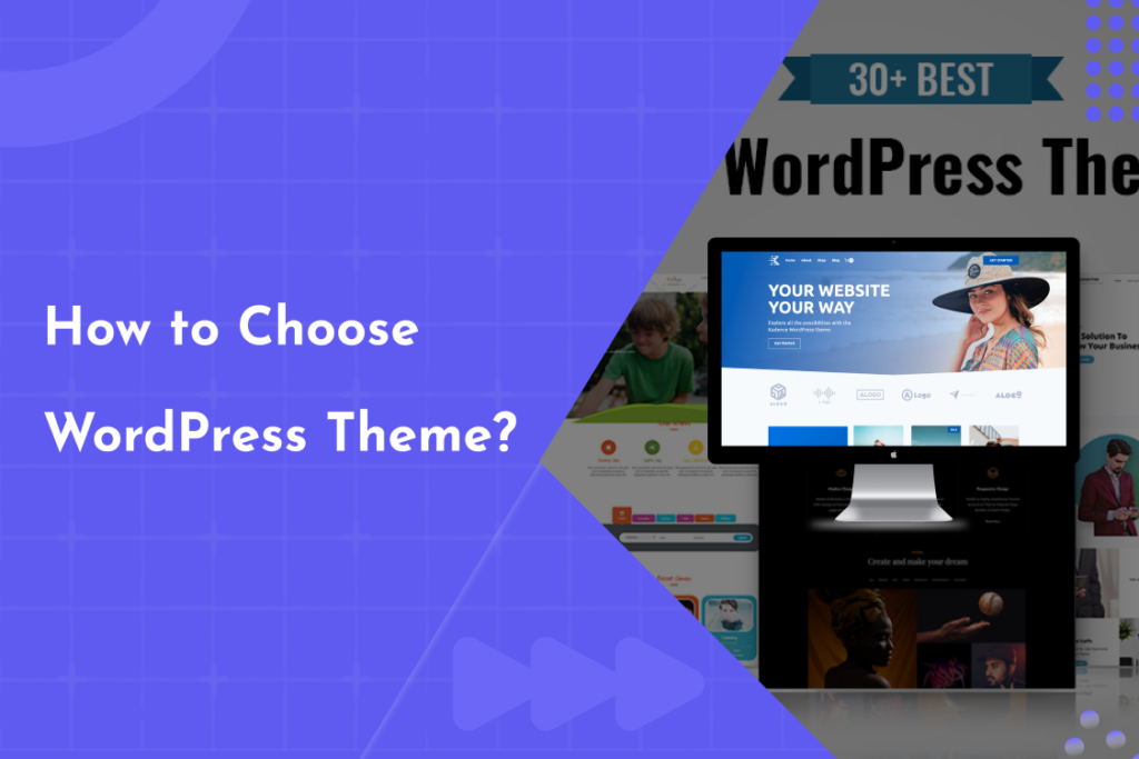 How to Choose WordPress Theme? - Innoventix Solutions